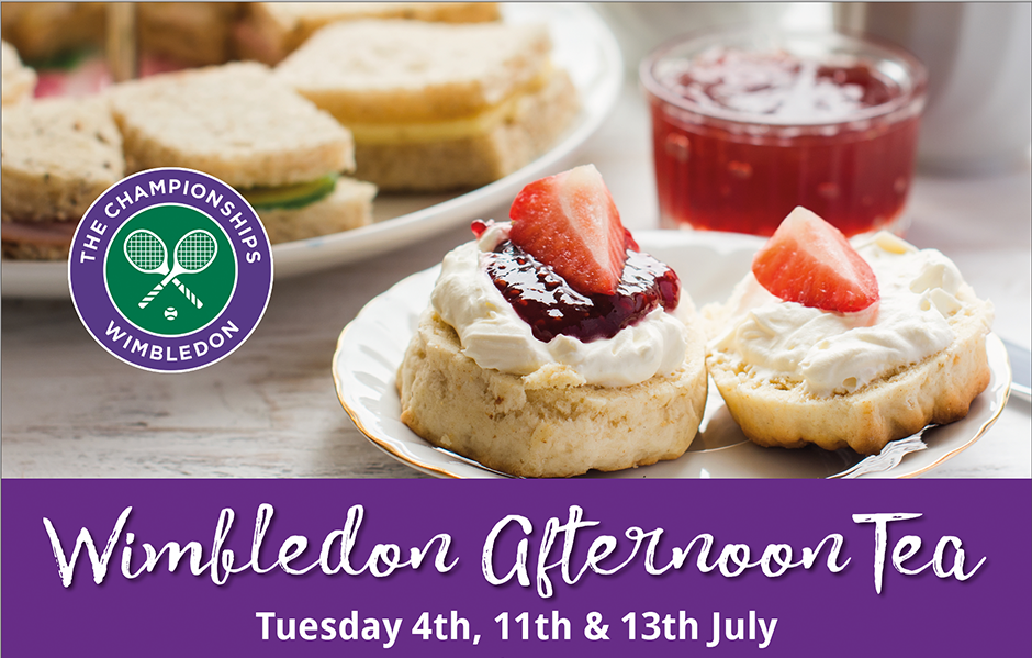 Wimbledon Afternoon tea 4th, 11th & 13th July 2023